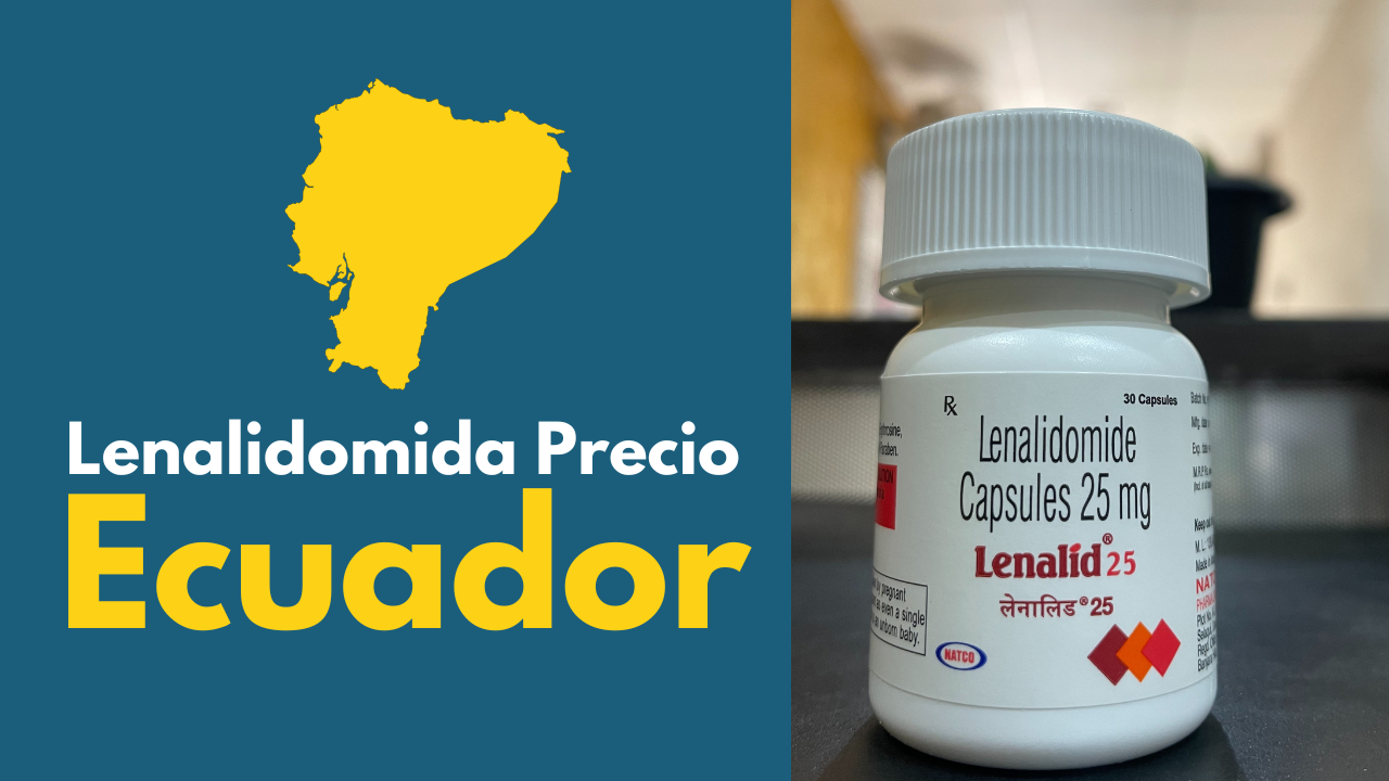 Lenalidomida Precio en Ecuador 2025 & Comprar en línea